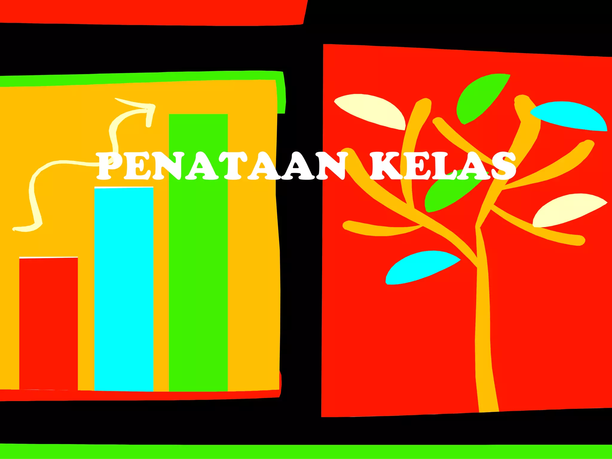 Penataan kelas lgkp (1) | PPT