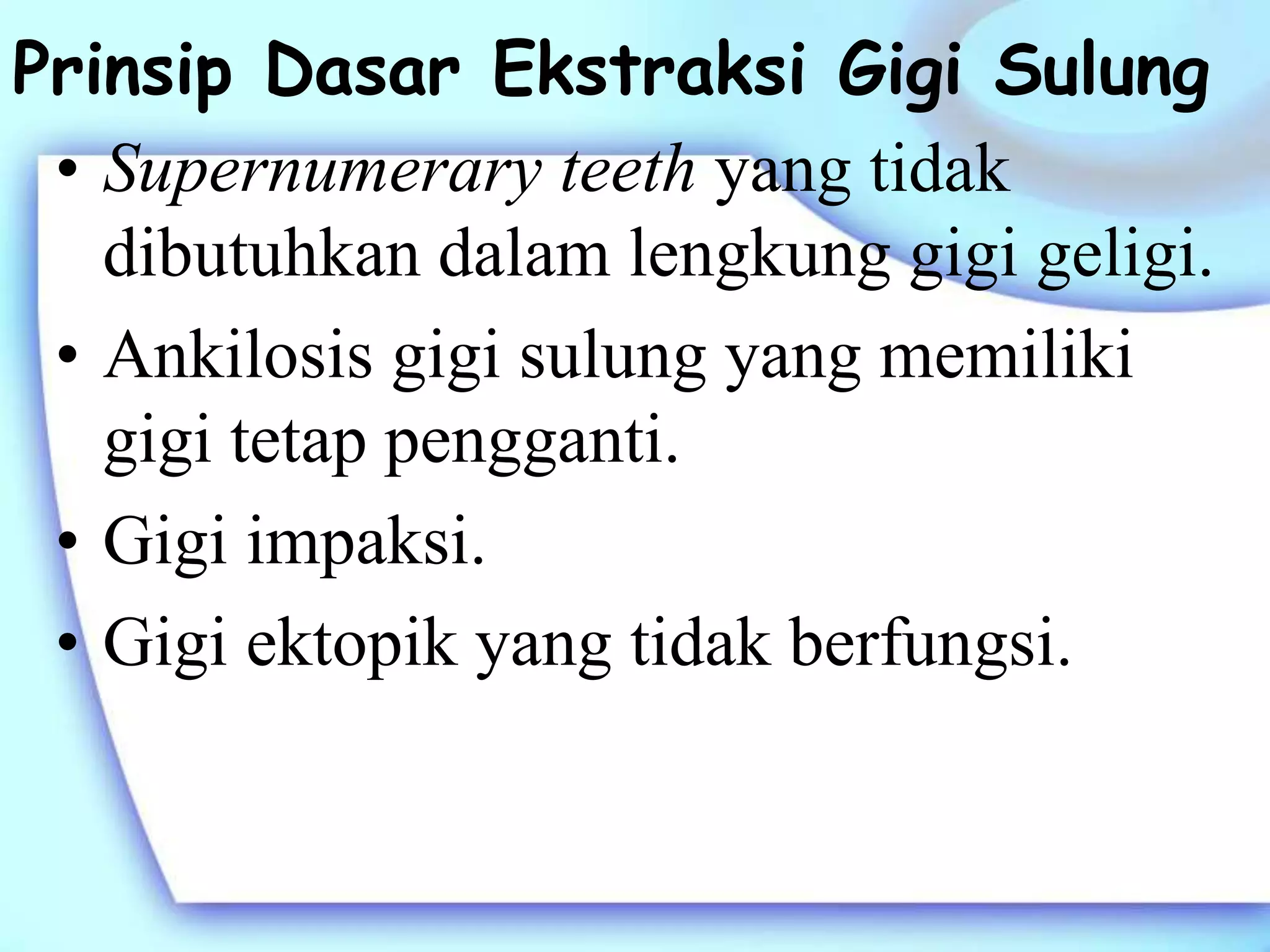 penatalaksanaan-ekstraksi-gigi-sulung.ppt