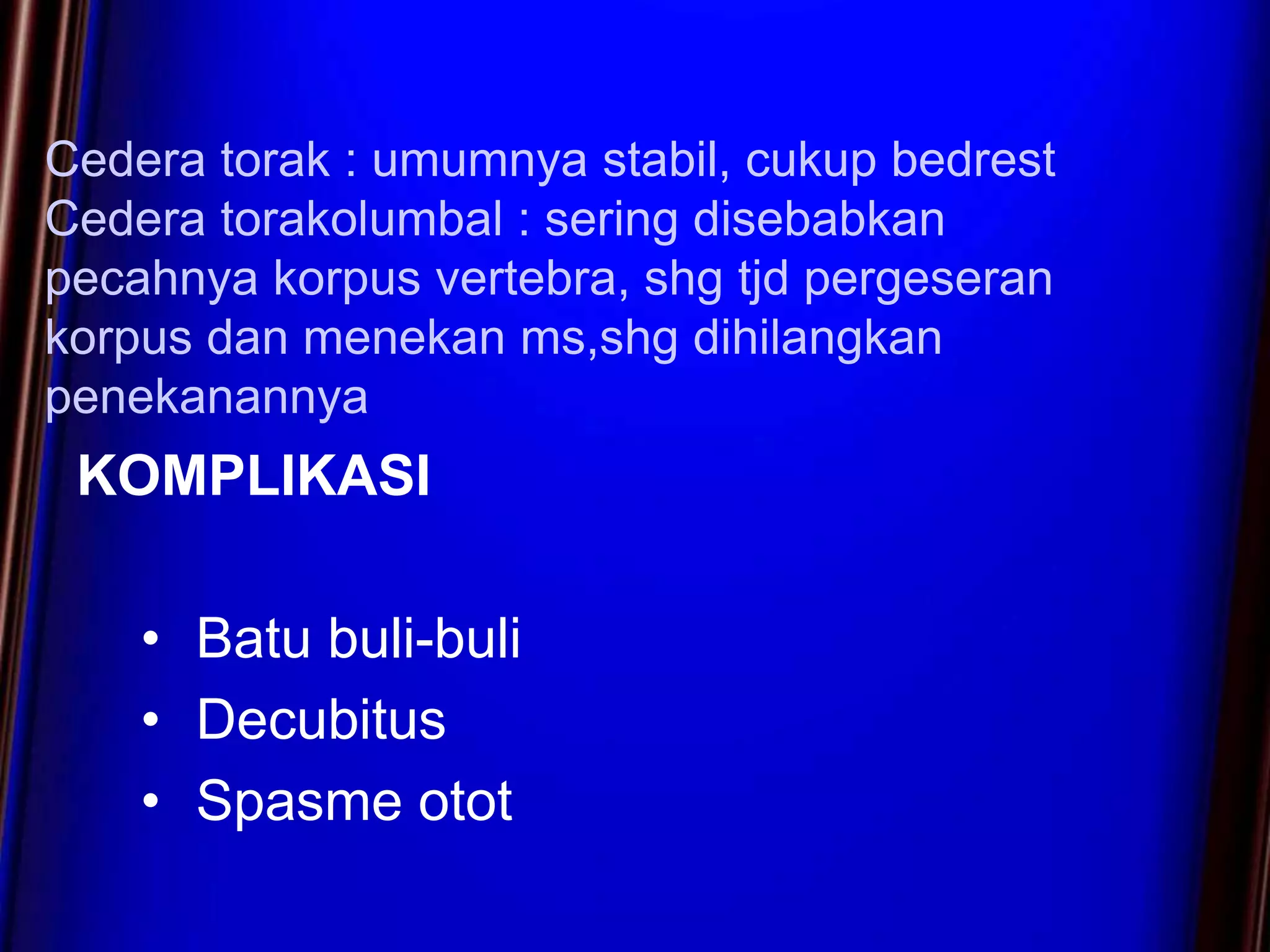 PENATALAKSANAAN CIDERA MS.ppt