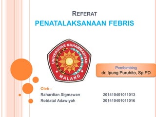 Penatalaksanaan Febris.pptx