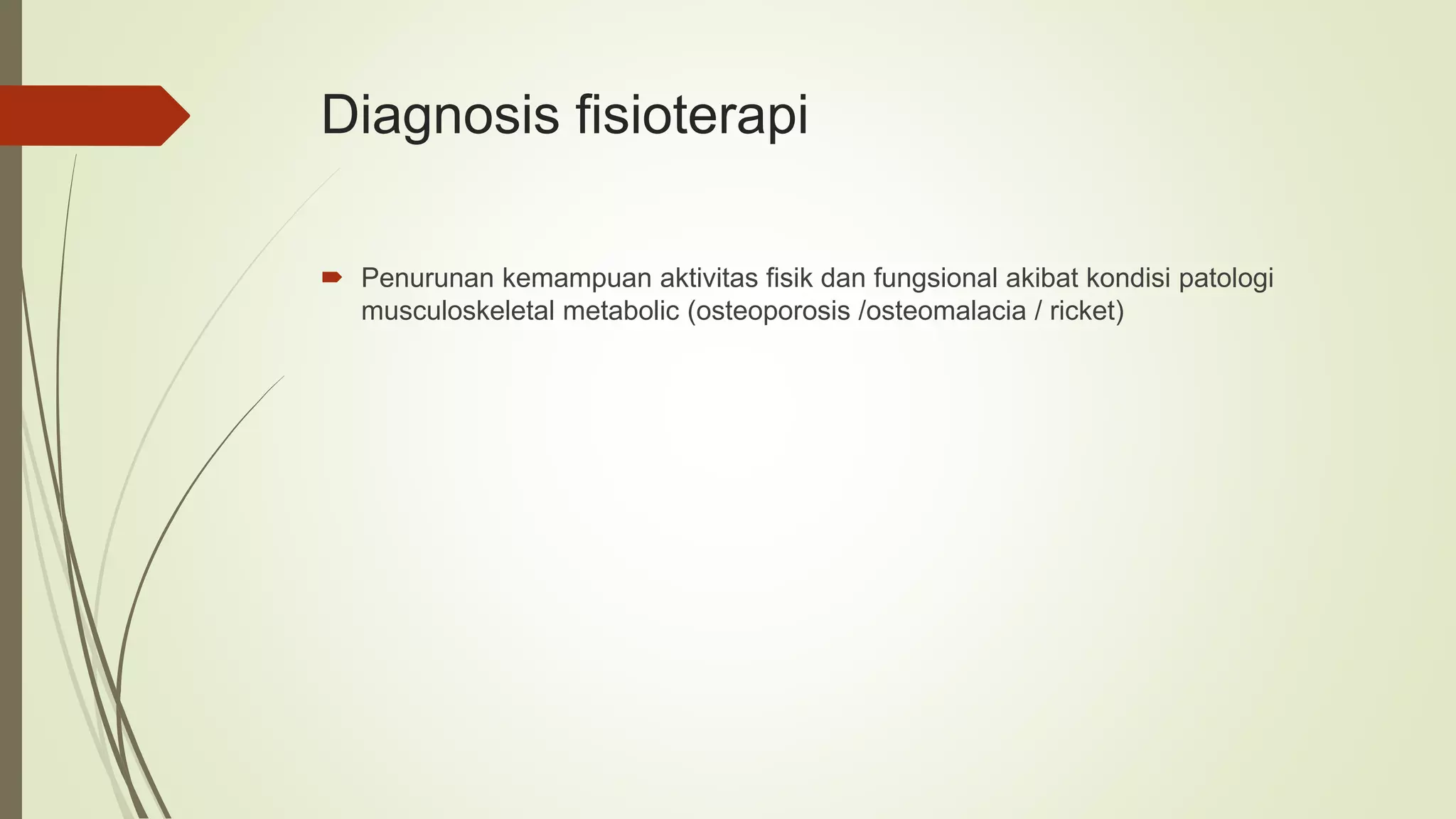 PENATALAKSANAAN FISIOTERAPI MUSKULOSKELETAL PADA KASUS METABOLIK.pptx
