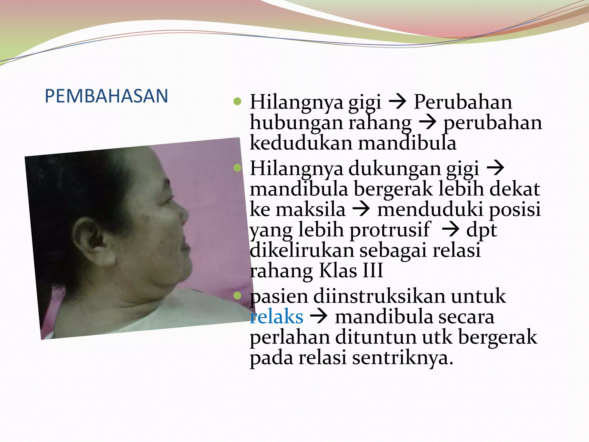 Penatalaksanaan gigitiruan penuh lepasan pada pasien edentulous ppt ...