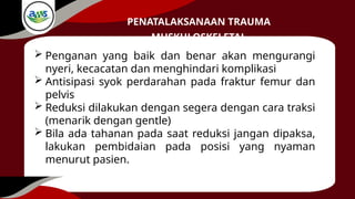 PENATALAKSANAAN TRAUMA MUSCULOSCELETAL.pptx