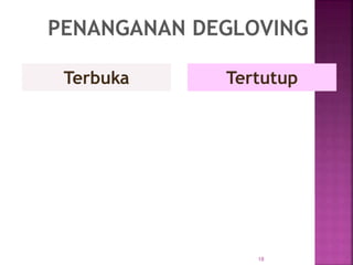 Penatalaksanaan vulnus degloving | PPT