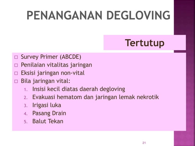 Penatalaksanaan vulnus degloving | PPT