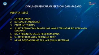 Pencairan Sertikom 2022 Peserta.pptx