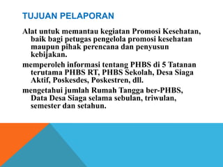 Pencatatan dan pelaporan promkes | PPTX