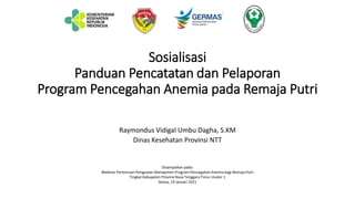 pencatatan pelaporan TTD rematri_NTT vidi umbu 2.pptx