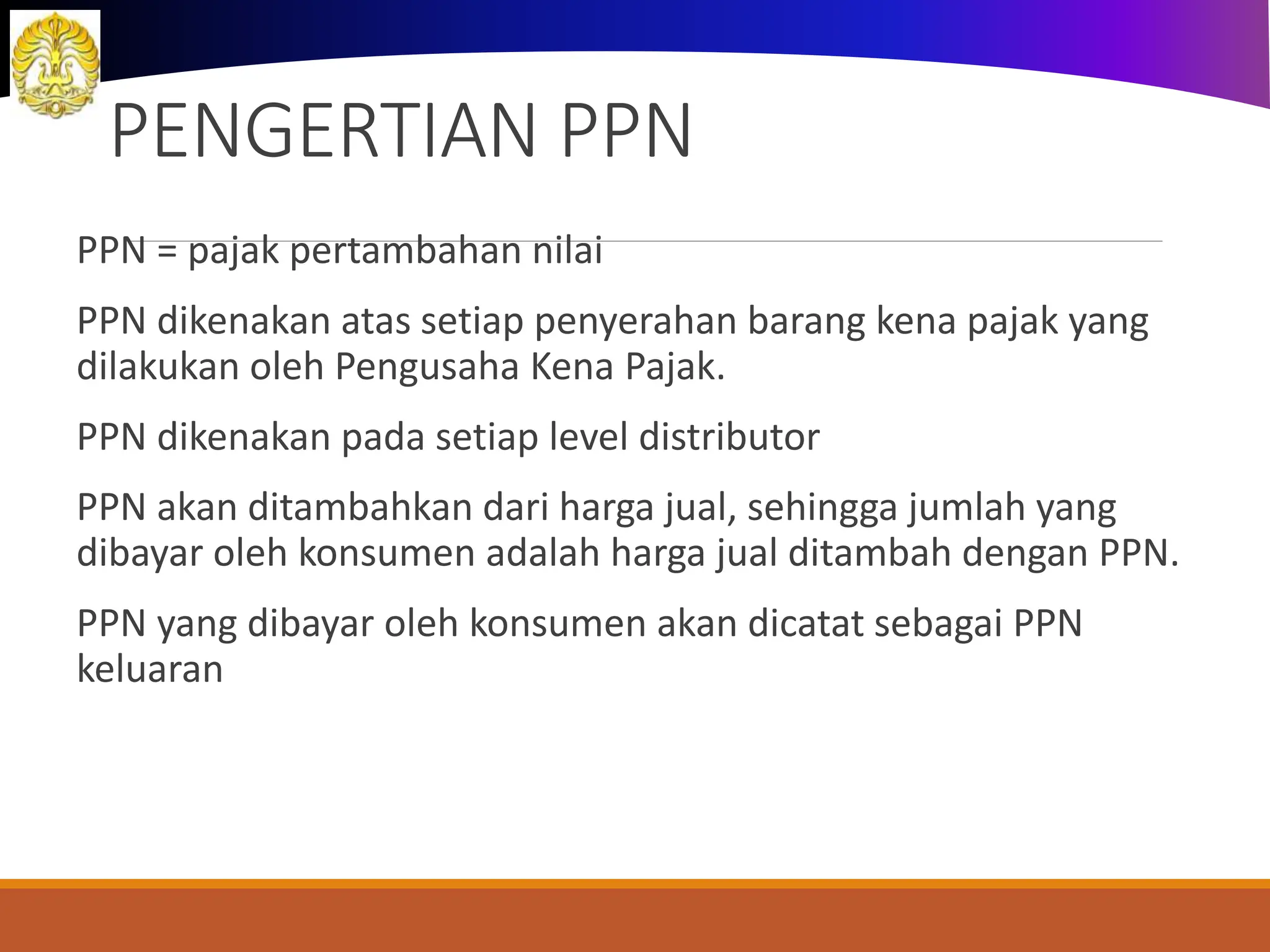 pencatatan ppn untuk jurnal ppn masukan dan ppn keluaran | PPTX