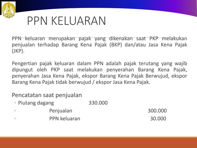 pencatatan ppn untuk jurnal ppn masukan dan ppn keluaran | PPTX