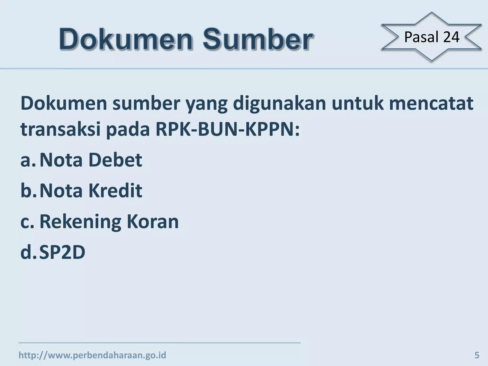 Pencatatan transaksi RPK-BUN-KPPN | PPTX