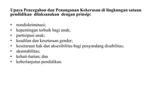 PENCEGAHAN DAN PENANGANAN KEKERASAN DI LINGKUNGAN SATUAN PENDIDIKAN.pptx
