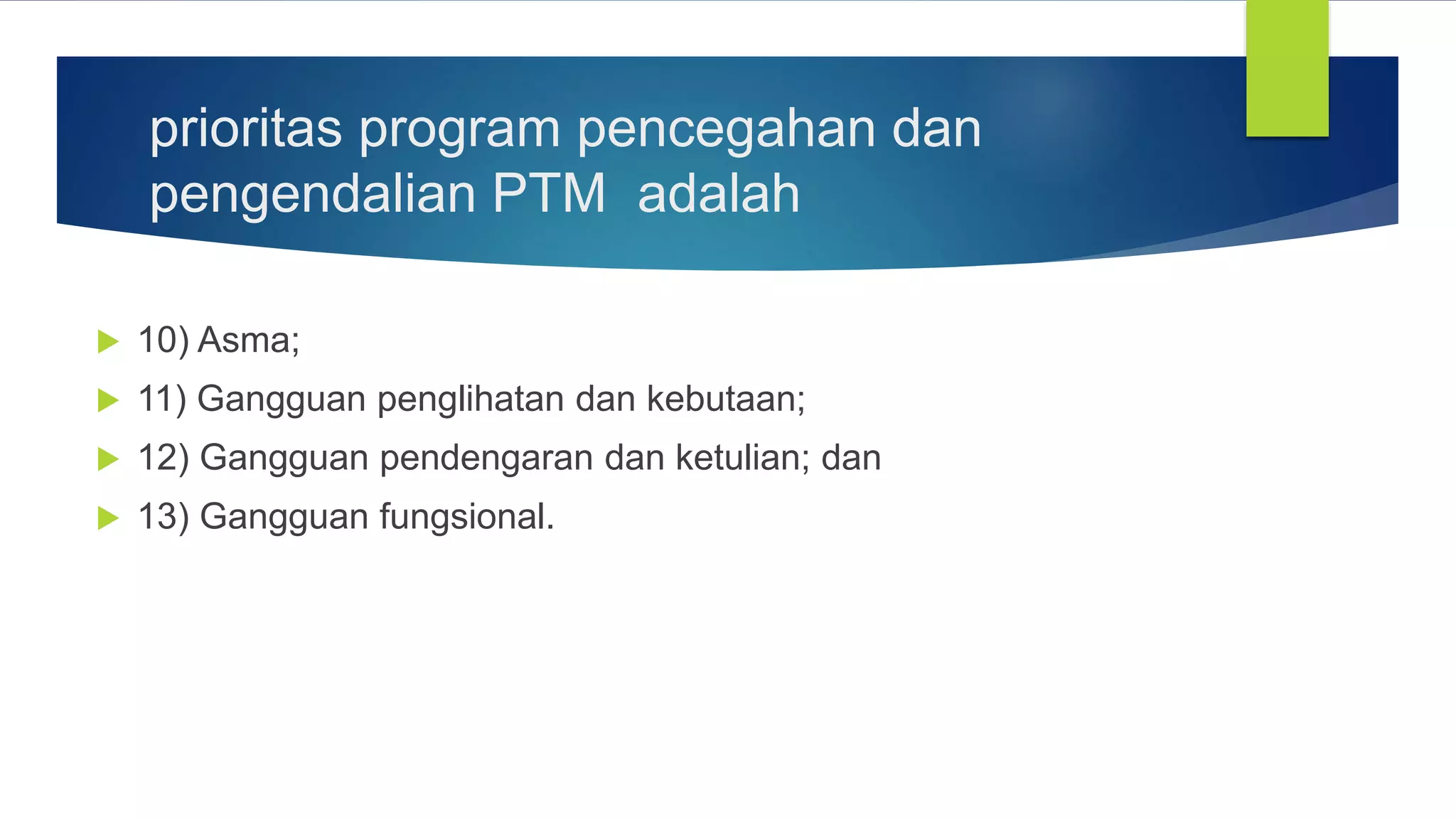 PENCEGAHAN_DAN_PENGENDALIAN_PTM_TERPADU.ppt