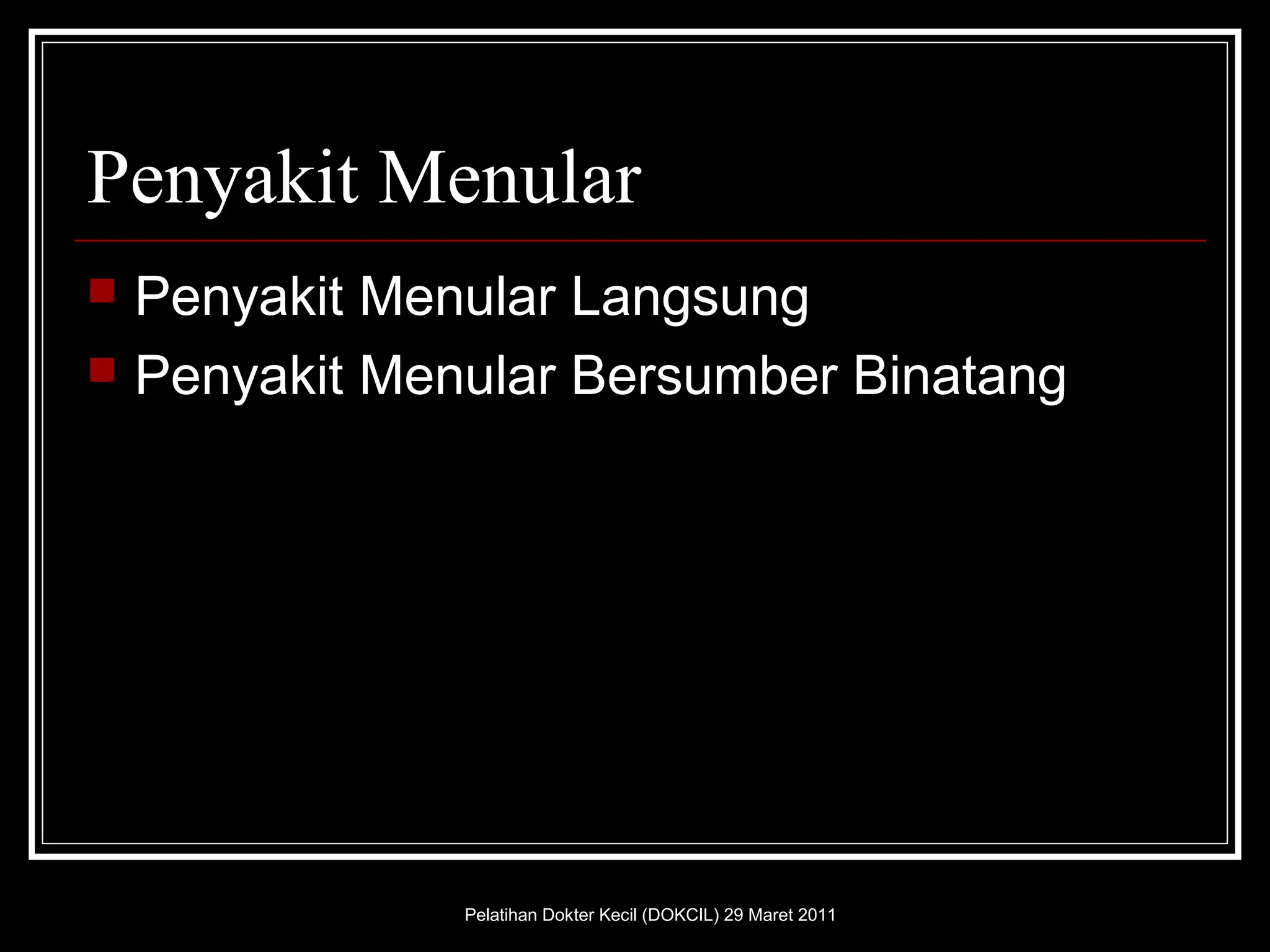 Pencegahan penyakit menular | PPT
