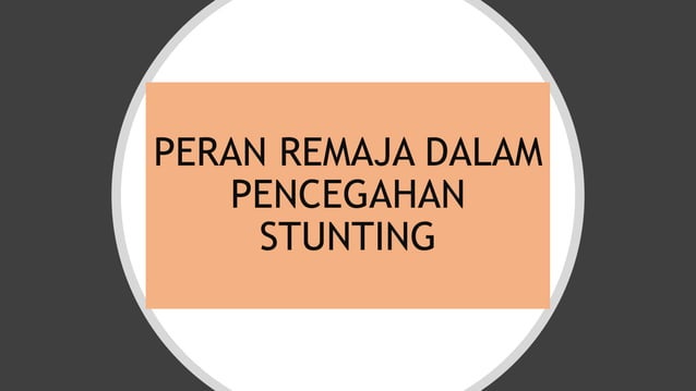 PENCEGAH STUNTING BAGI REMAJA PUTRA PPPP | PPT