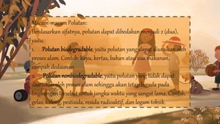 Pencemaran Lingkungan | PPT