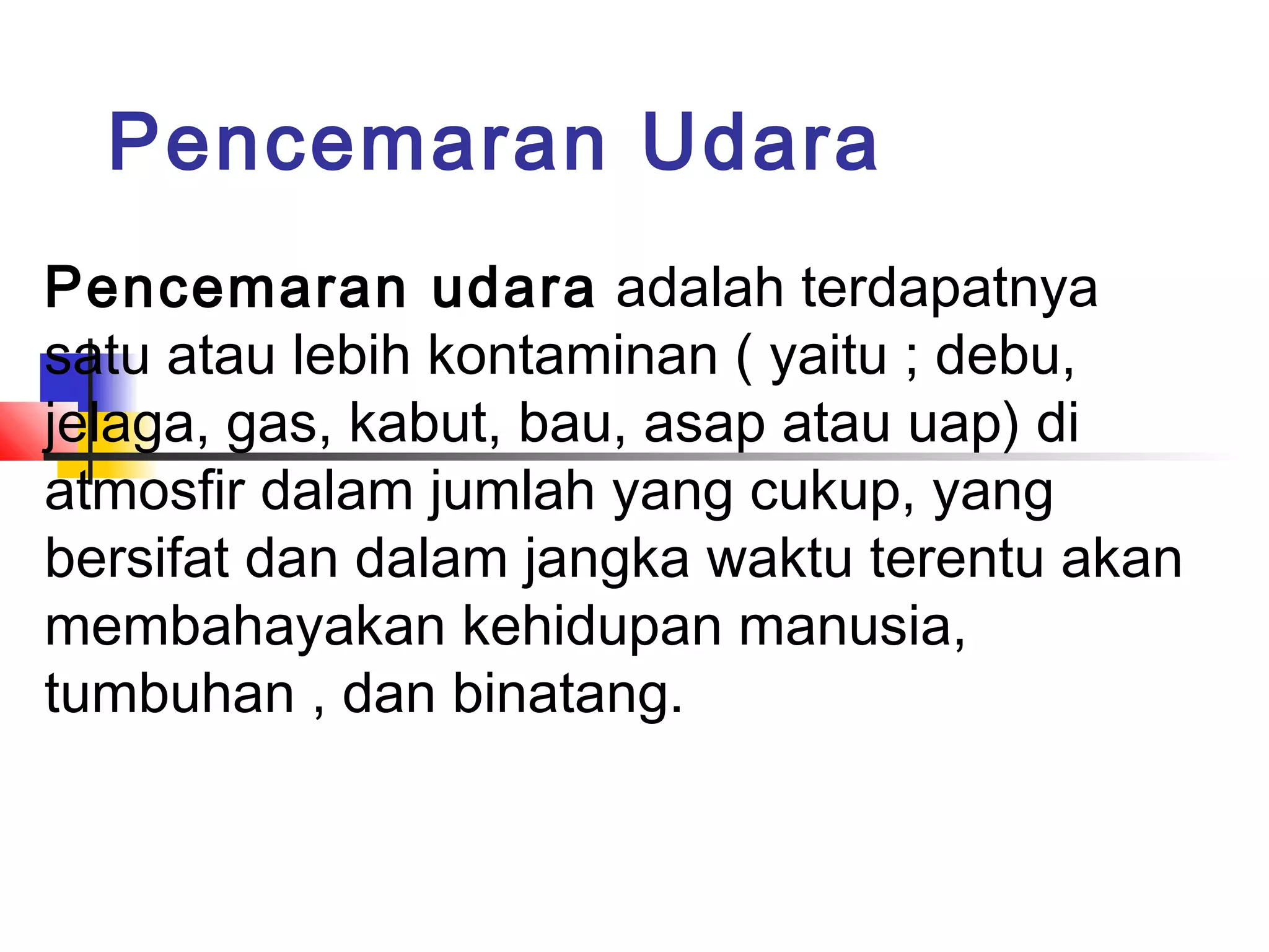 Pencemaran udara | PPT