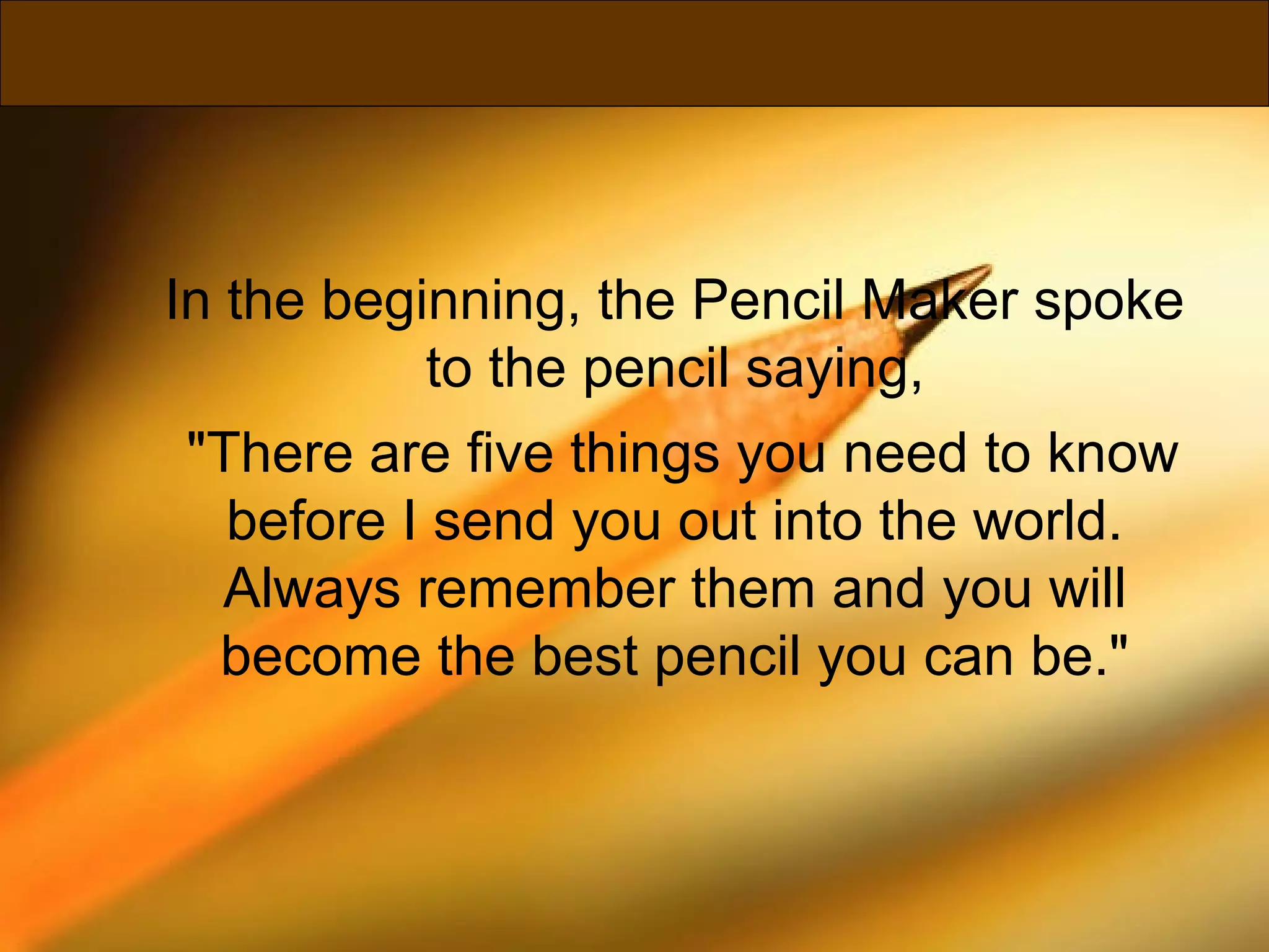 The Pencil Parable | PPT