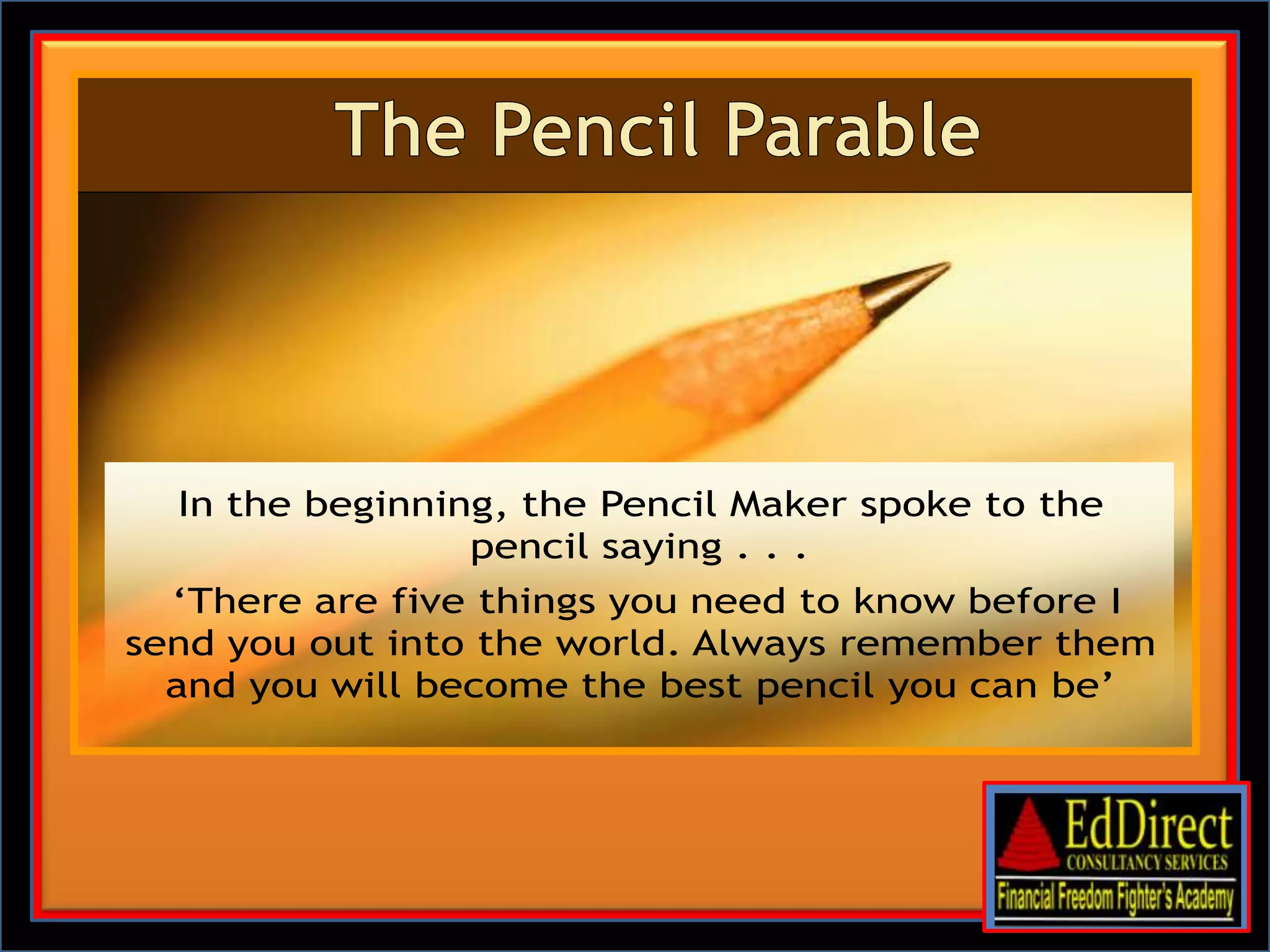 Pencil Parable | PPTX