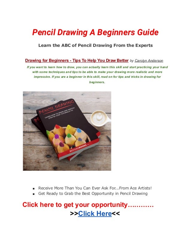 Pencil drawing - A begginers Guide