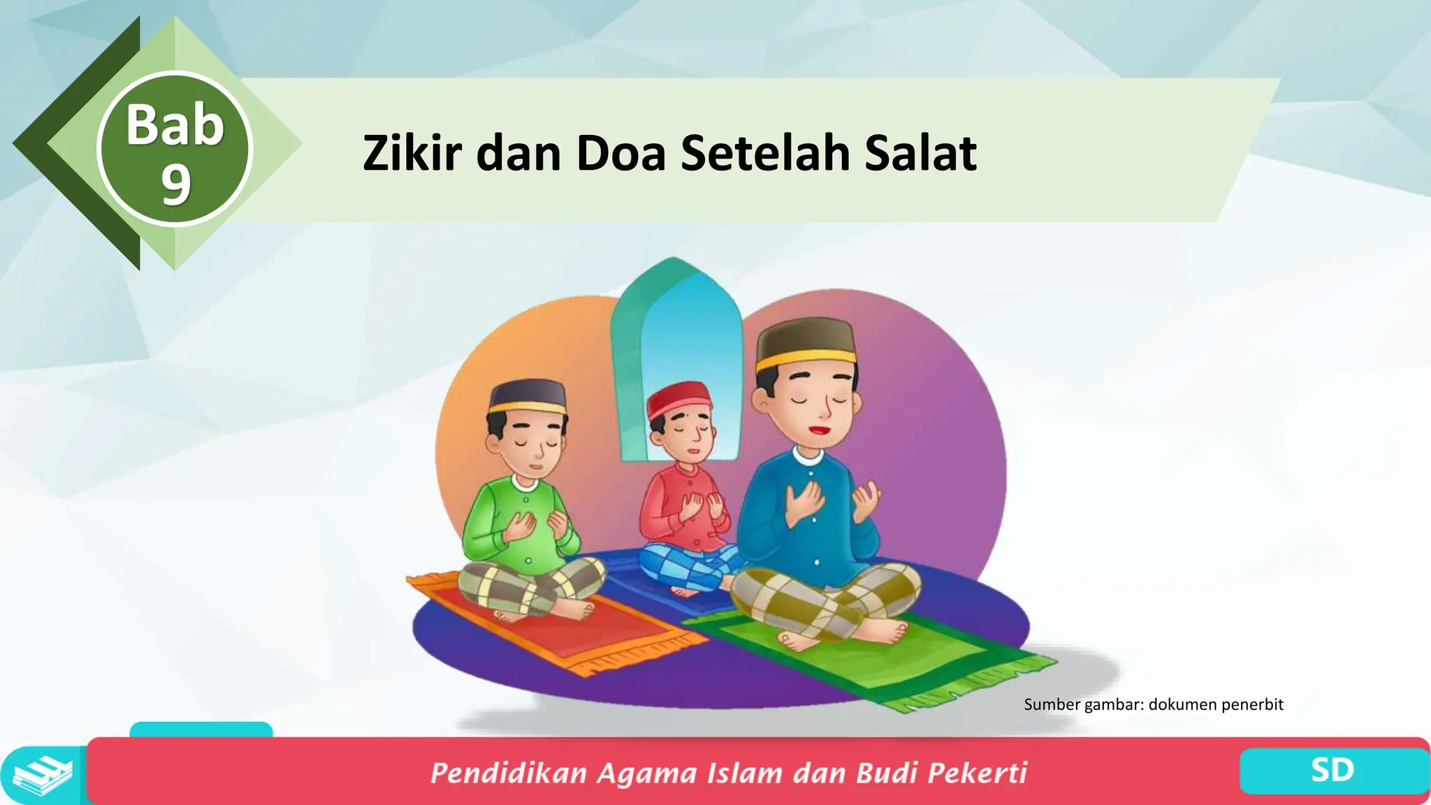 PEND. AGAMA ISLAM & BUDI PEKERTI SD KLS.2_KM-Media Mengajar-PPT PAIBP Kelas 2.pptx