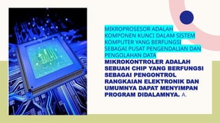 pendahuluan Mikroprosesor tentang sejarah dan perkemabangan ...