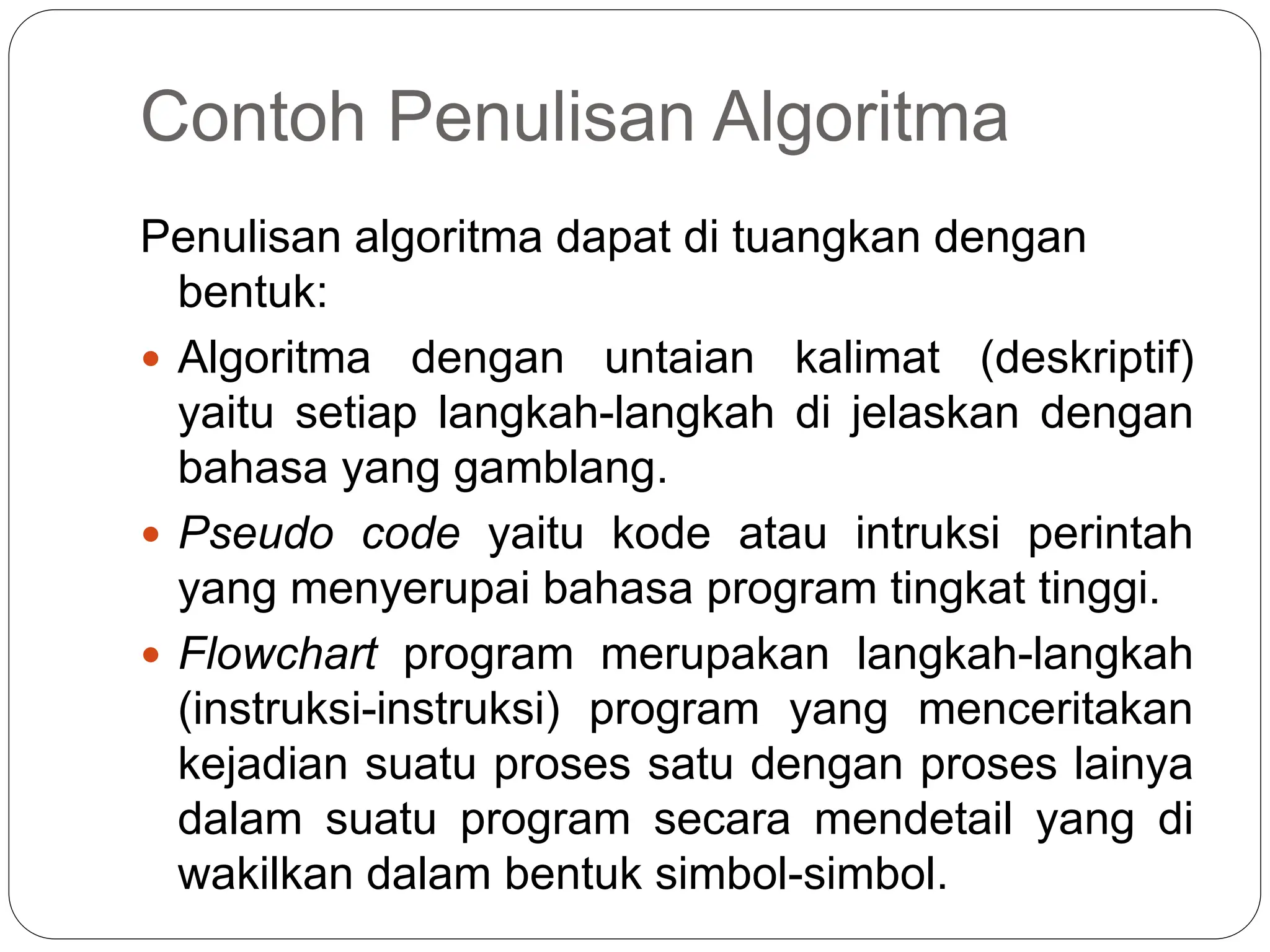 Materi pptx Pengantar Algoritma dan logika | PPT