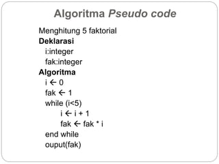 Materi pptx Pengantar Algoritma dan logika | PPT