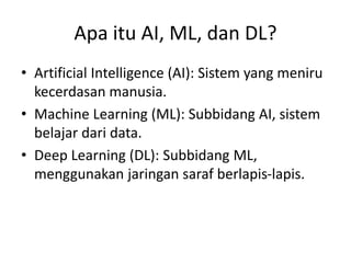 pengenalan mengnai ai dan machine learning | PPT