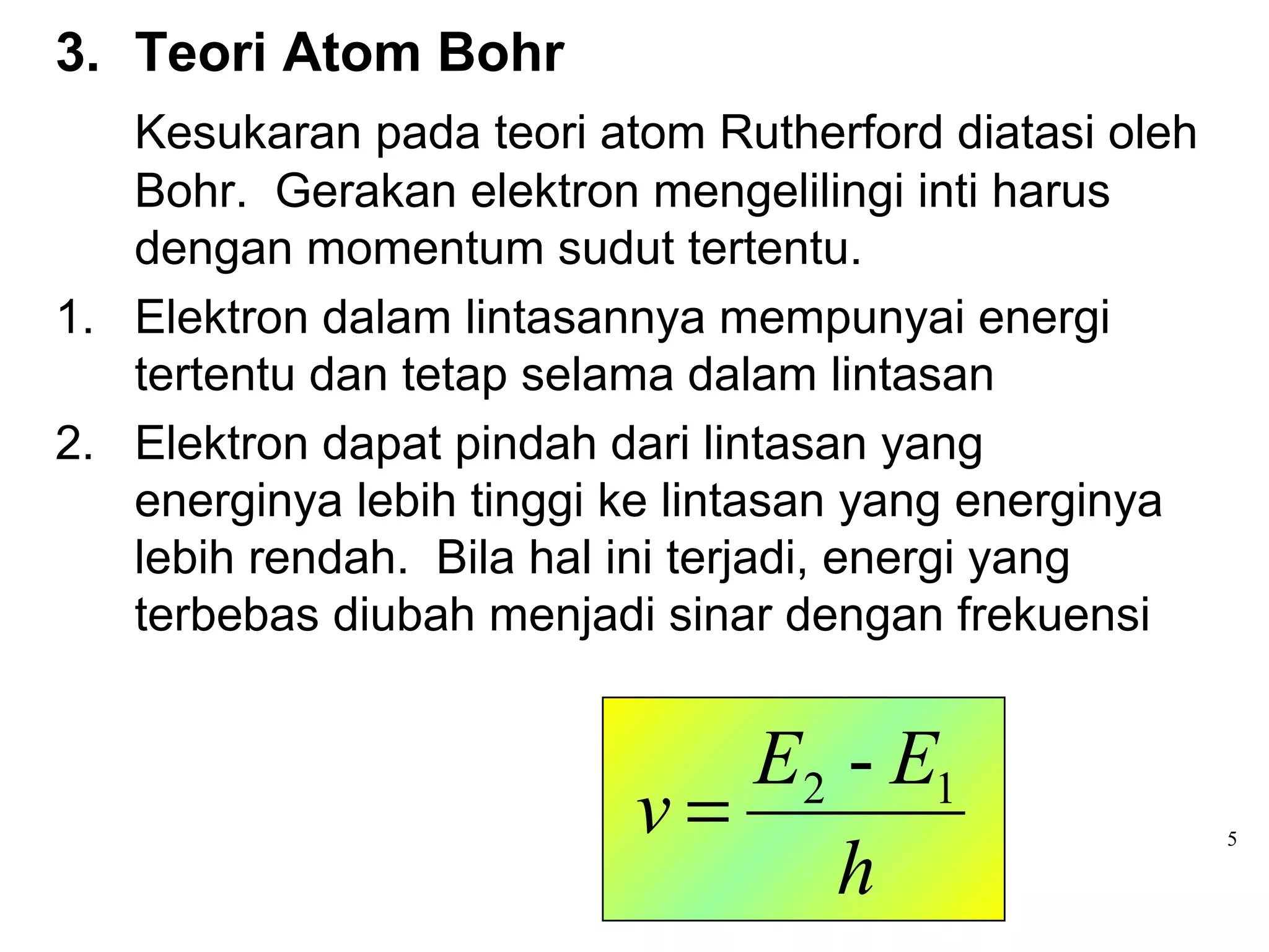 Pendahuluan dan teori atom | PPT