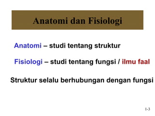 Pendahuluan fisiologi, Anatomi Fisiologi Manusia | PPT