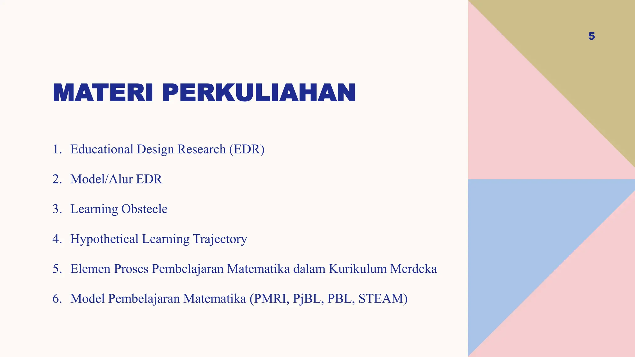 Pendahuluan Kuliah Pengembangan Pembelajaran Matematika | PPTX