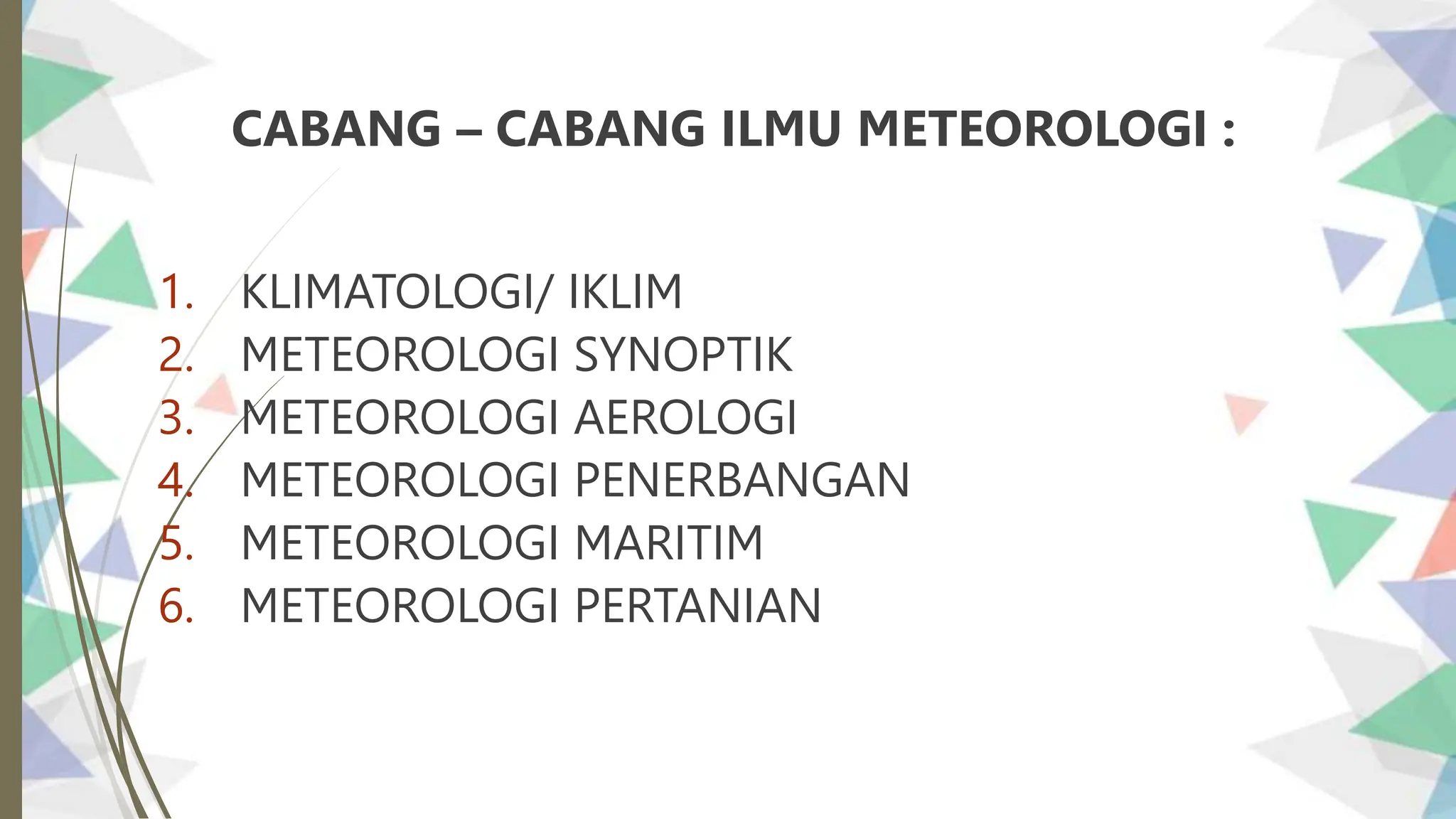 PENDAHULUAN METEOROLOGI DASAR KULIAH UMUM | PPTX