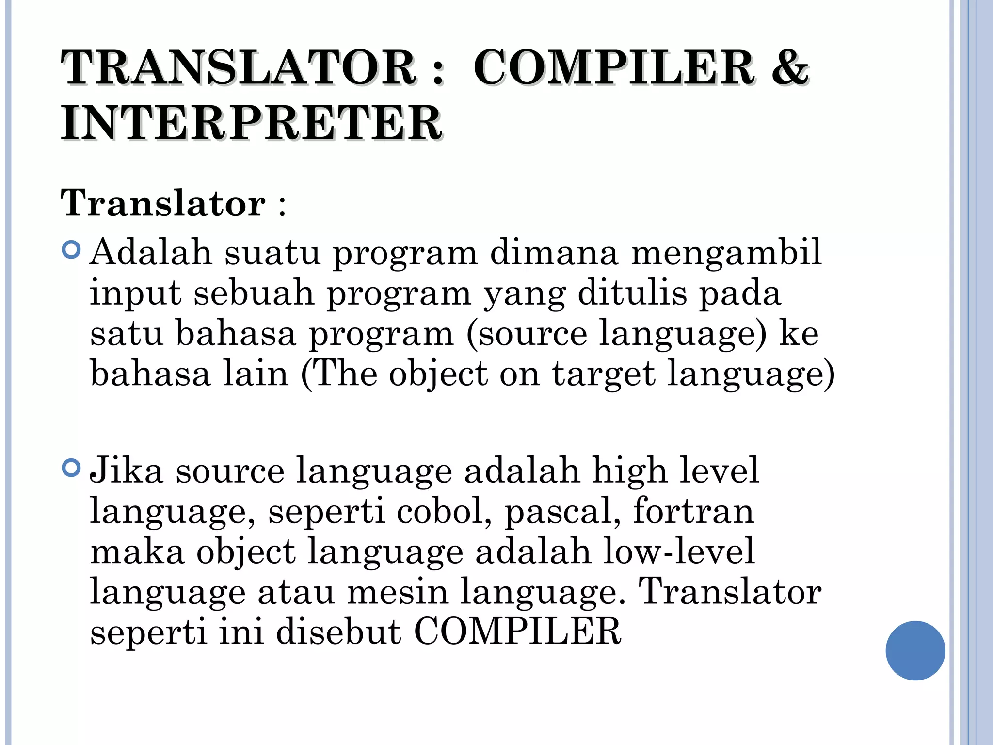 Pendahuluan teknik kompilasi session 1 | PPT