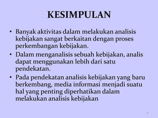 Pendekatan analisis kebijakan | PPTX