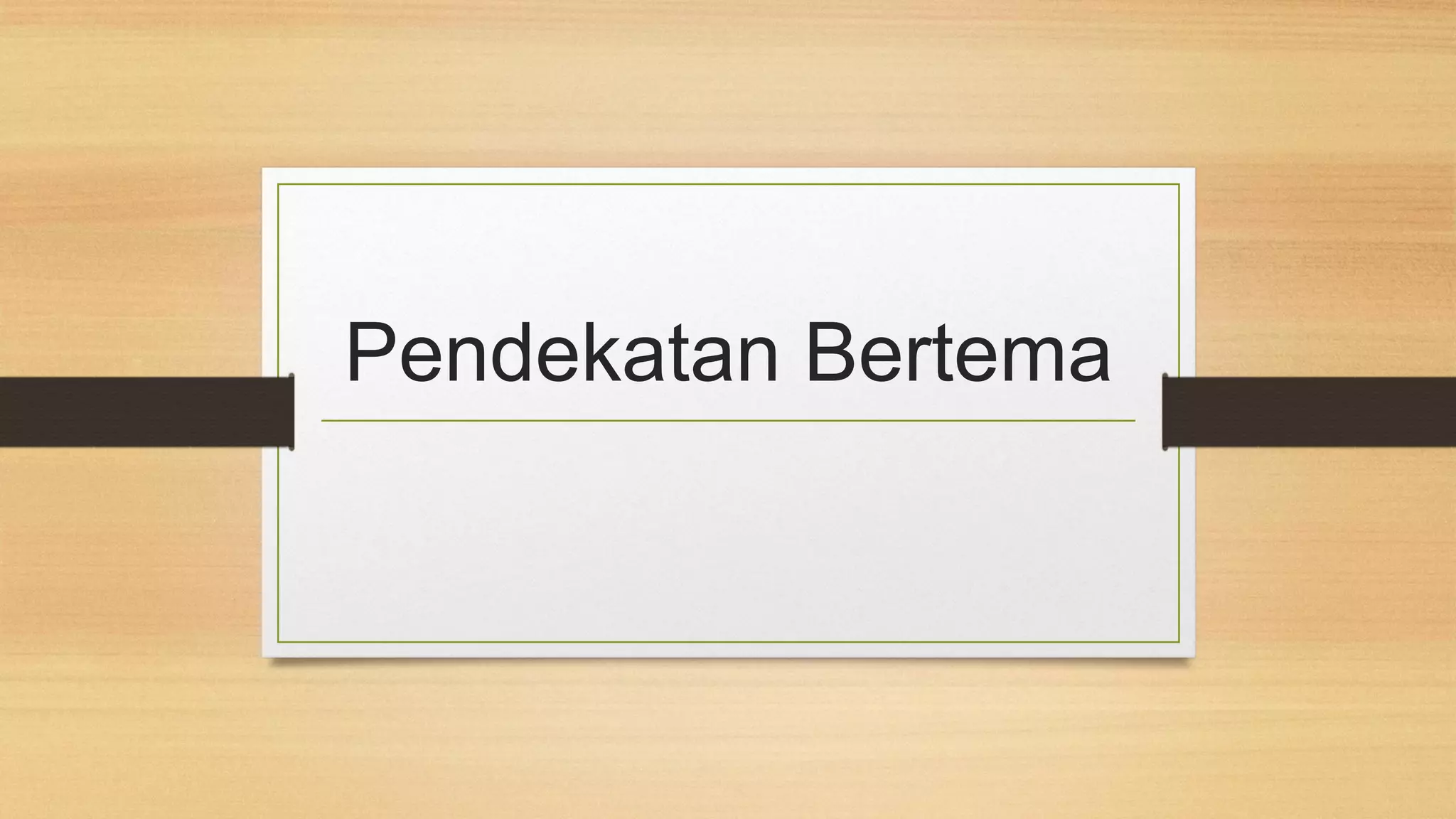Pendekatan Bertema pdf.pdf