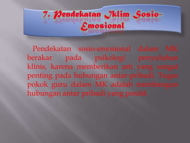 Pendekatan dalam manajemen kelas | PPTX