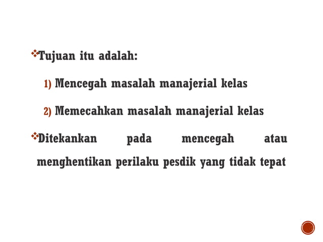 Pendekatan Dalam Manajemen Kelas.pptxSSSSS | PPTX