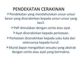 Pendekatan dan kaedah pengajaran bacaan | PPT