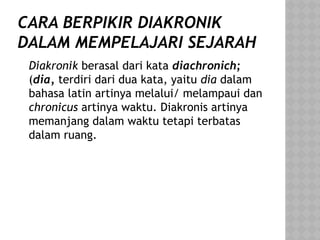 PENDEKATAN DIAKRONIK DAN SINKRONIK, SERTA KONSEP RUANG - Bayu Setyo ...