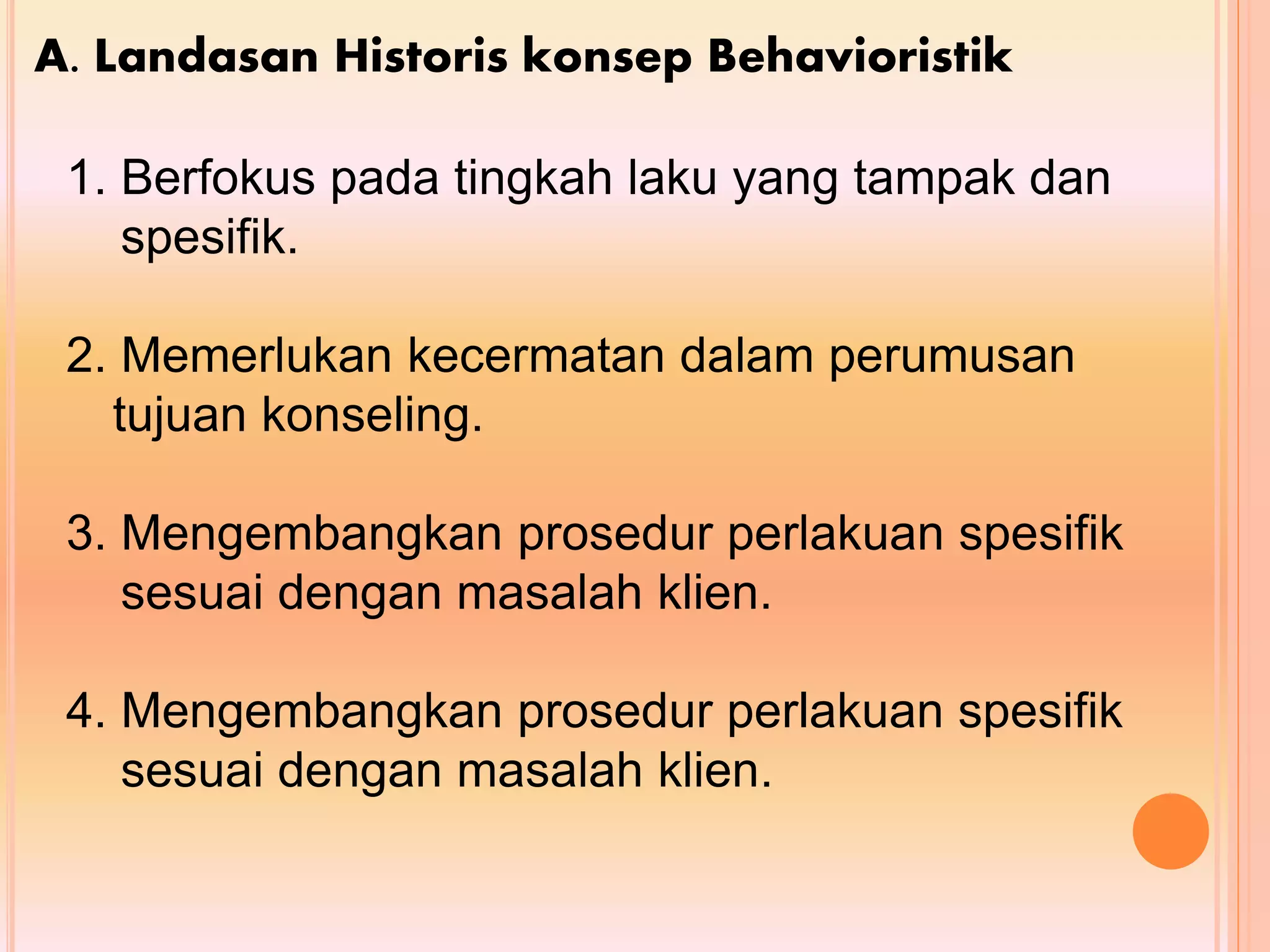 Pendekatan konseling behavioristik | PPTX