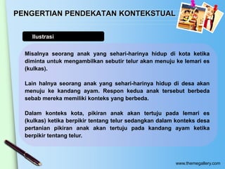 Pendekatan kontekstual | PPTX