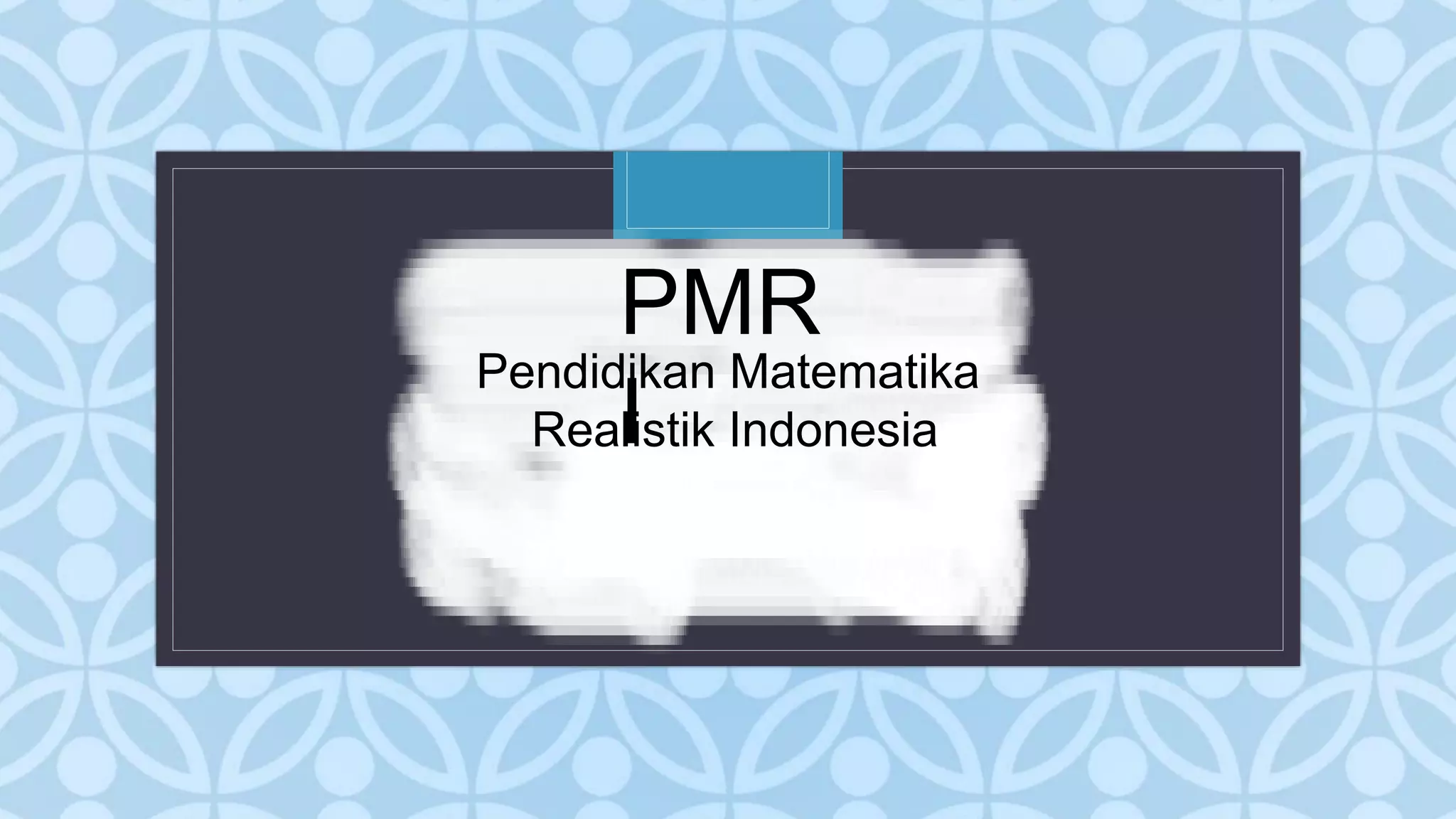 Pendekatan matematik realistik | PPTX