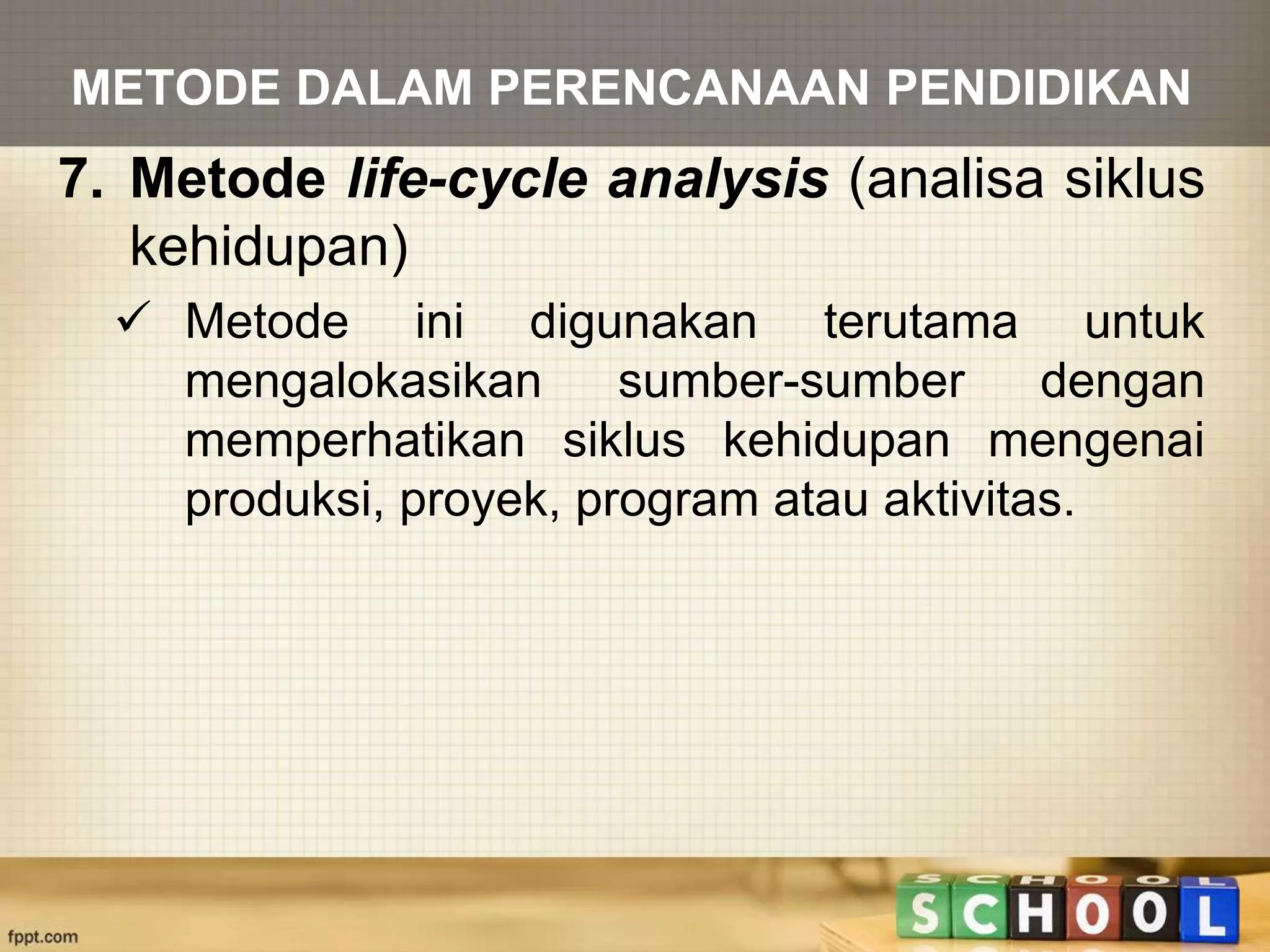 Pendekatan, metode dan teknik perencanaan pendidikan | PPTX