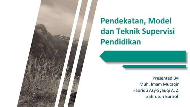 Pendekatan, Model dan Teknik Supervisi Pendidikan.pptx