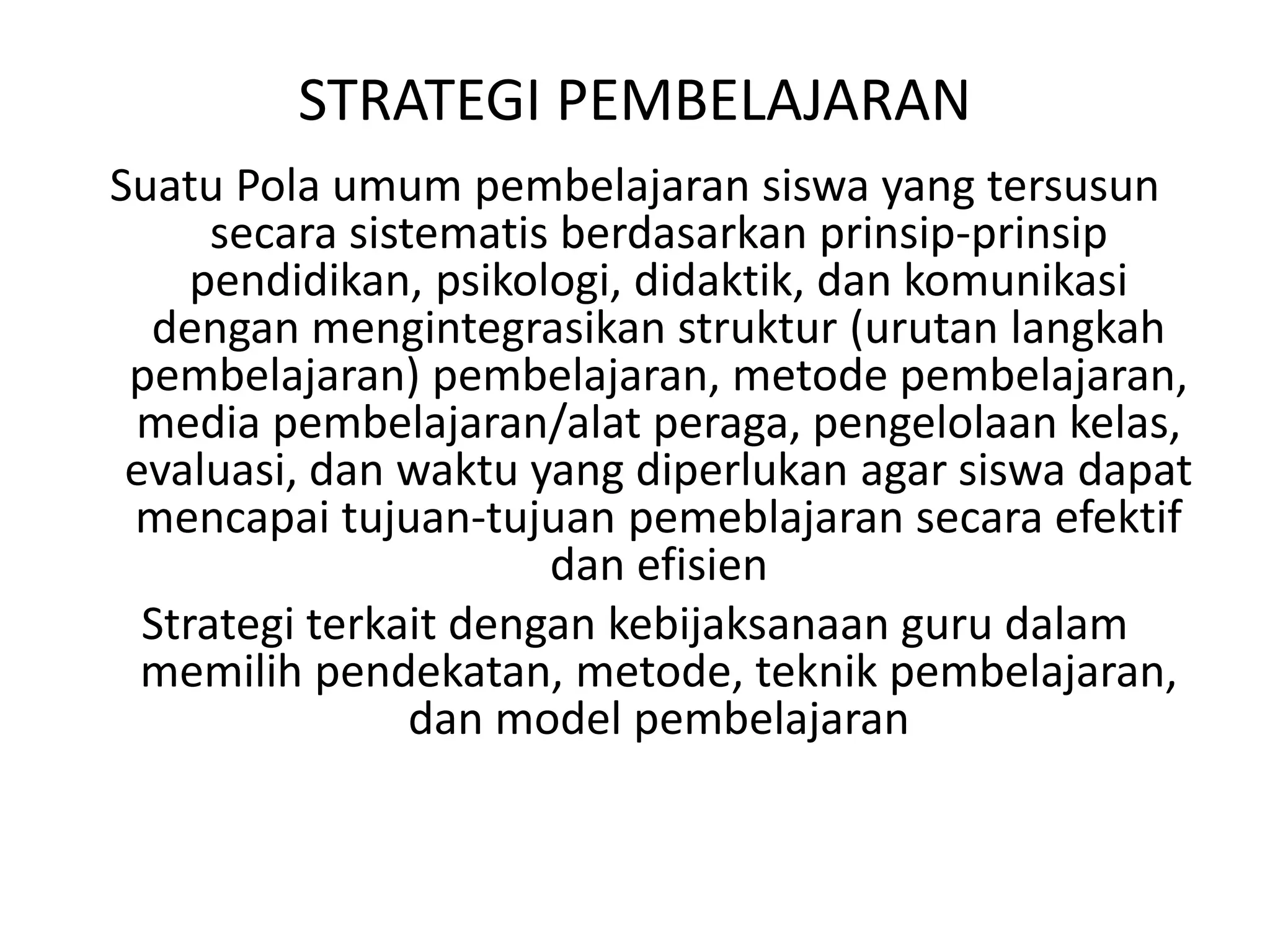 Pendekatan, Model, Strategi dan Metode Pembelajaran.ppt