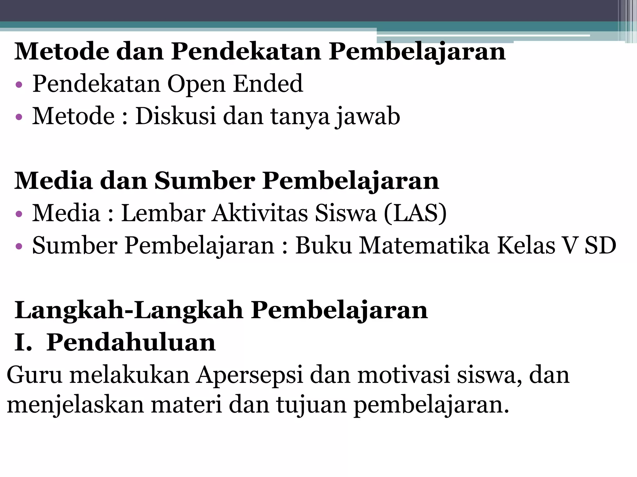 Pendekatan open ended dalam pembelajaran matematika | PPTX