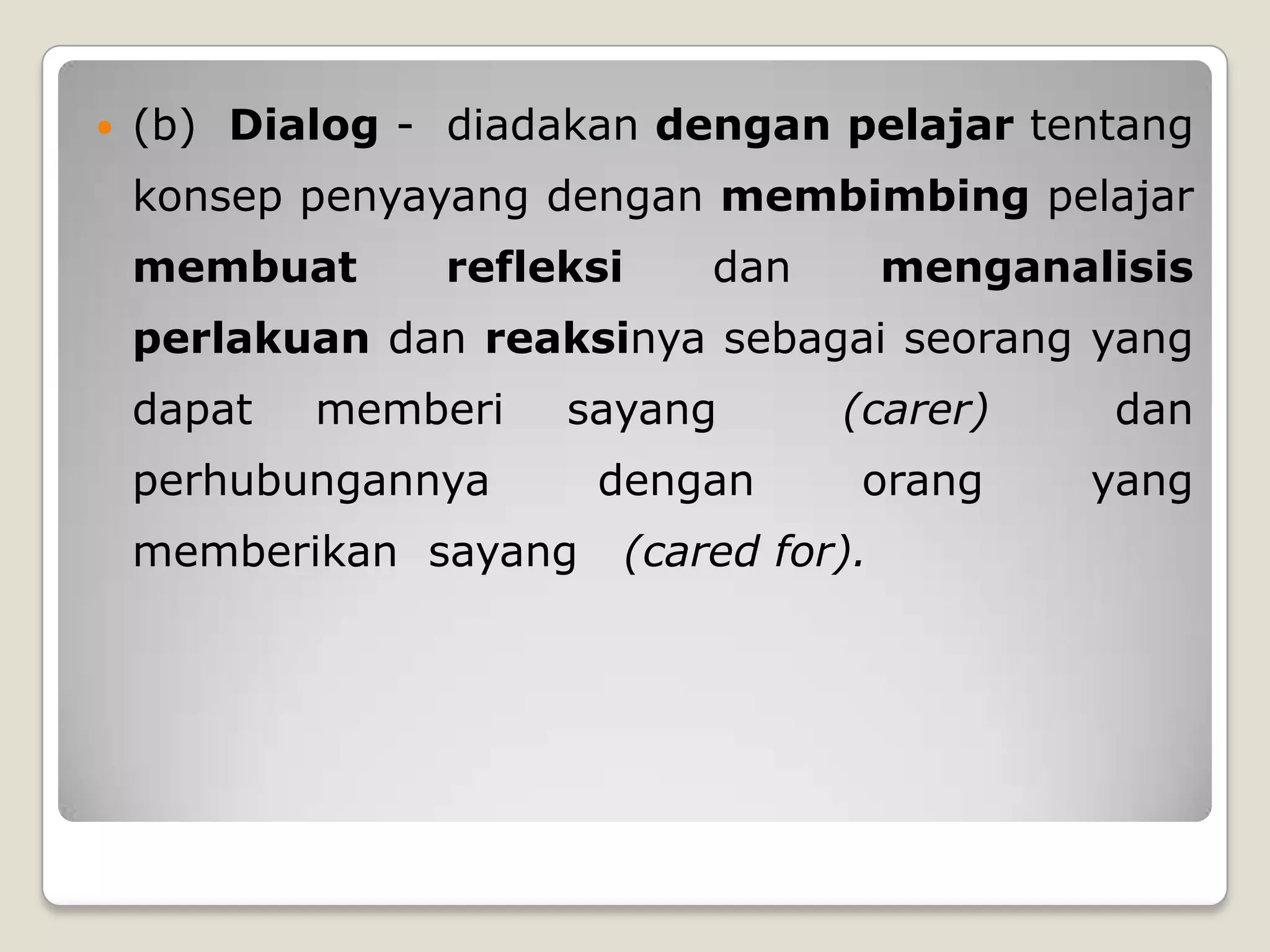 Pendekatan penyayang (caring approach) | PPTX