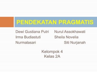 Pendekatan pragmatis pp | PPTX