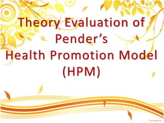 penders_health_promotiona_model.pptxbsc n | PPTX | Medical Health